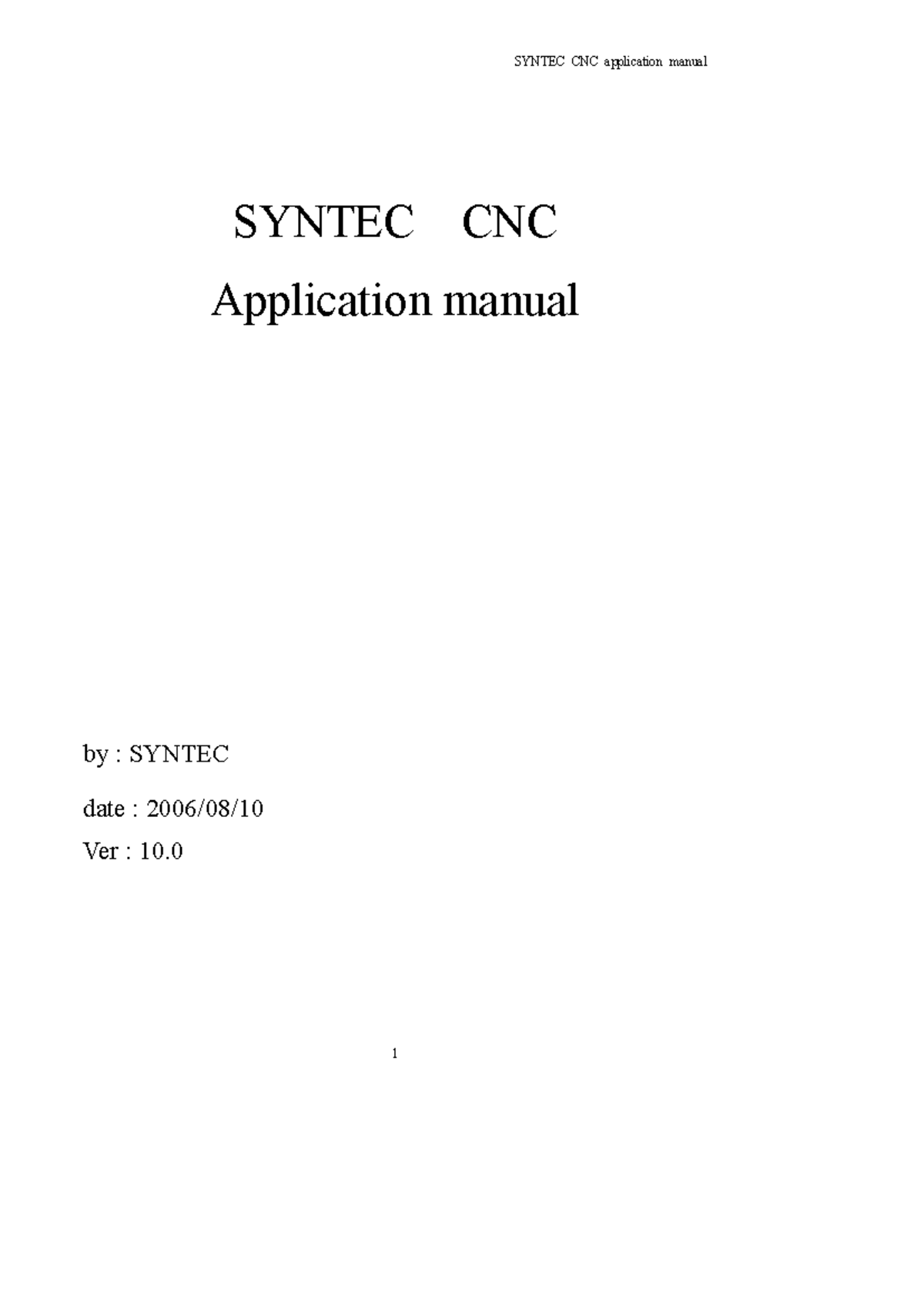 SYNTEC CNC Application Manual V10: Installation and Setup Guide - Studocu