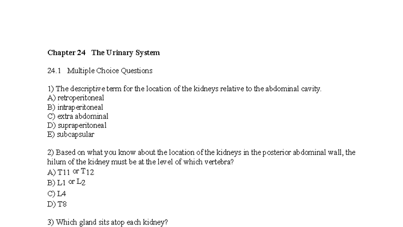 Study Guide: Chapter 24 - The Urinary System MCQs and Answers - Studocu