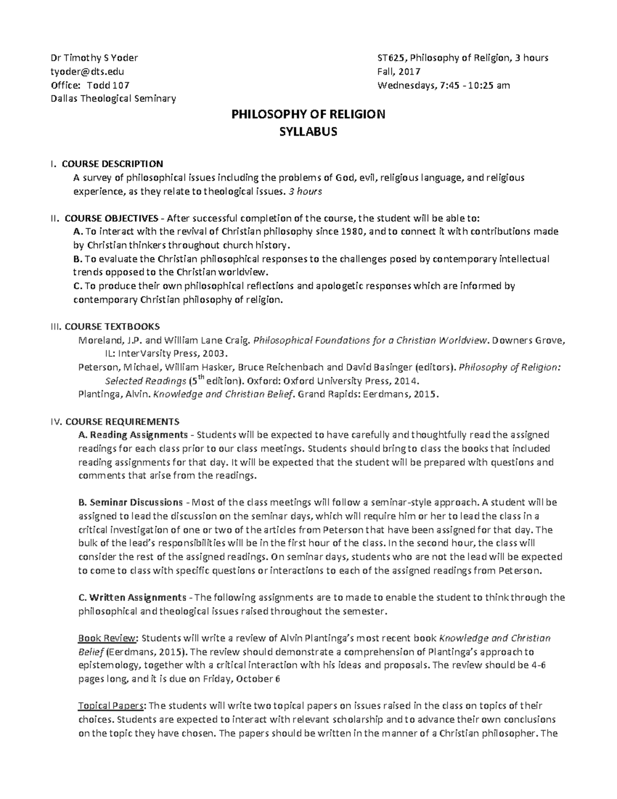 Syllabus.ST625.Fall2017 . - Dr Timothy S Yoder ST625, Philosophy of ...