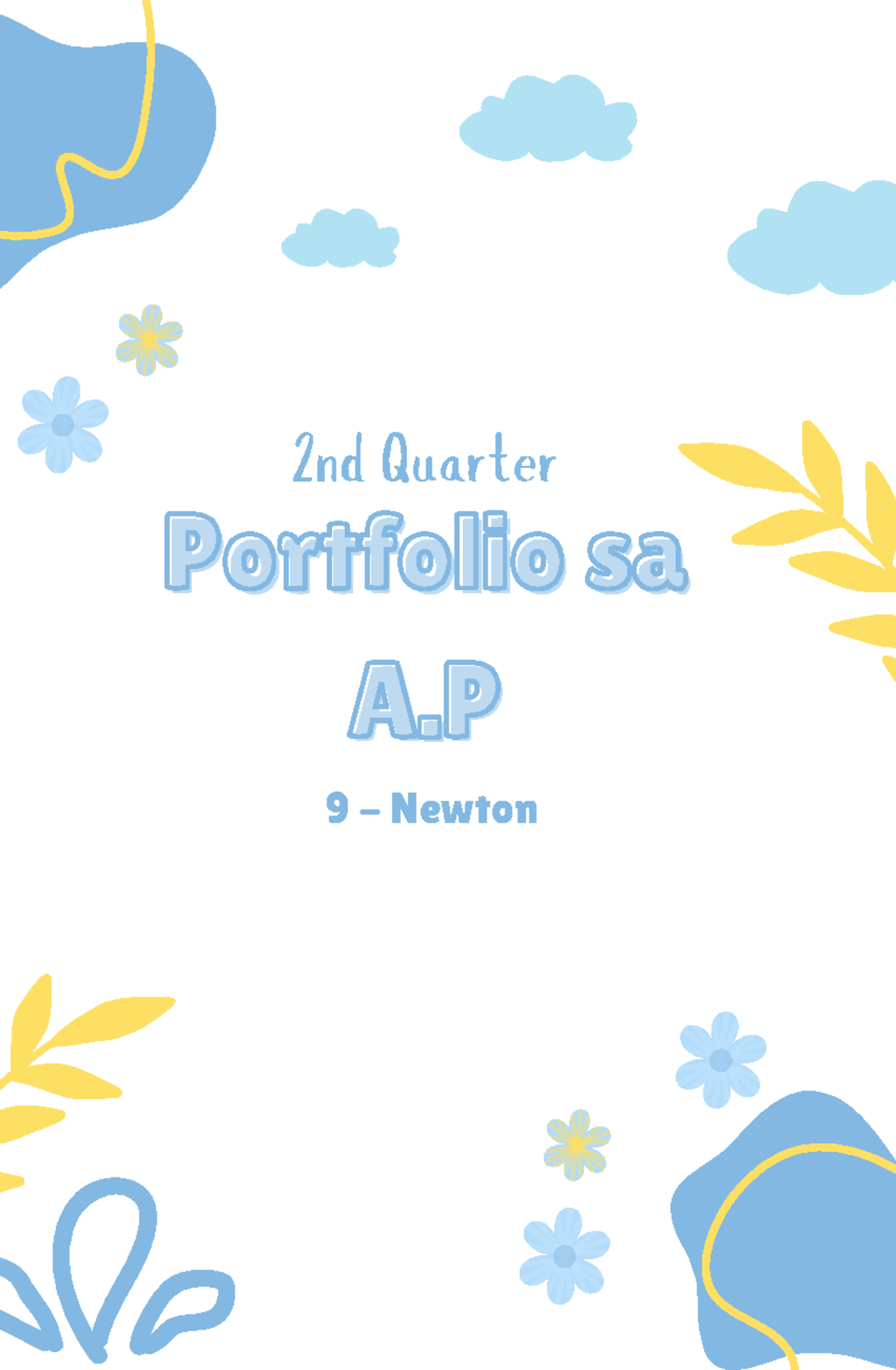 2nd Quarter Portfolio Template for A.P. 9 - Newton - Studocu