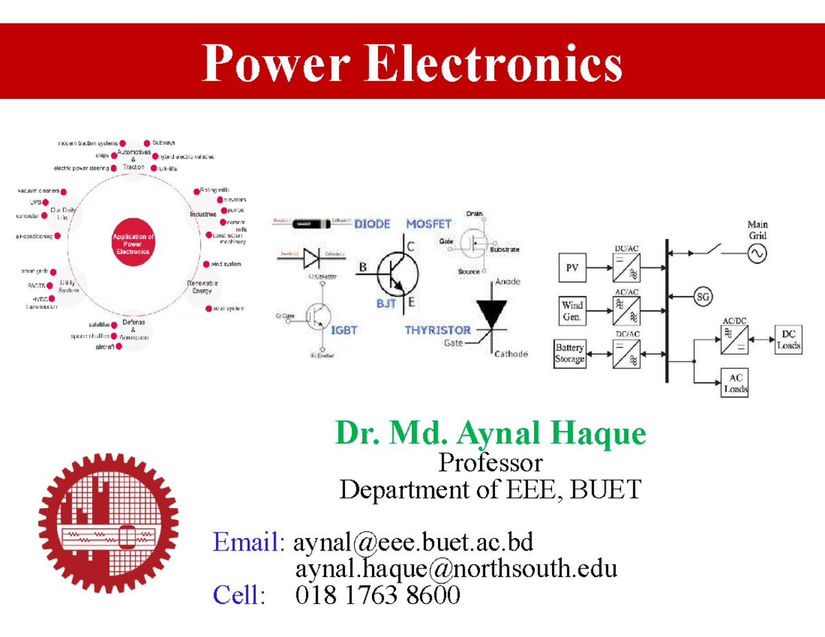 1 Introduction - Power Electronics - Power Electronics Dr. Md. Aynal Haque Professor Department ...