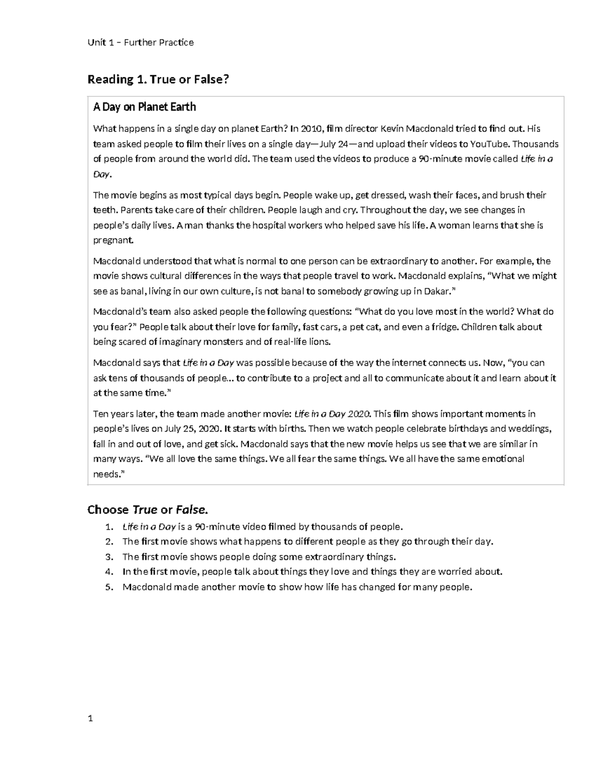 Unit 1 Further Practice: Reading Comprehension on Life in a Day - Studocu