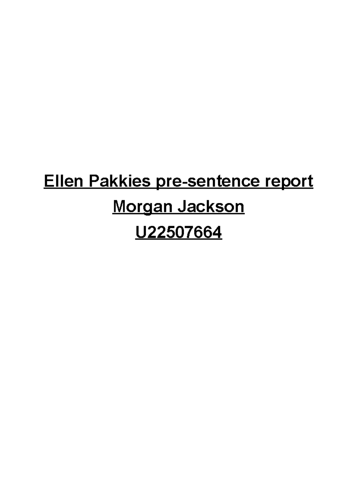 KRM Pre-Sentence Report on Ellen Pakkies: Context and Analysis - Studocu