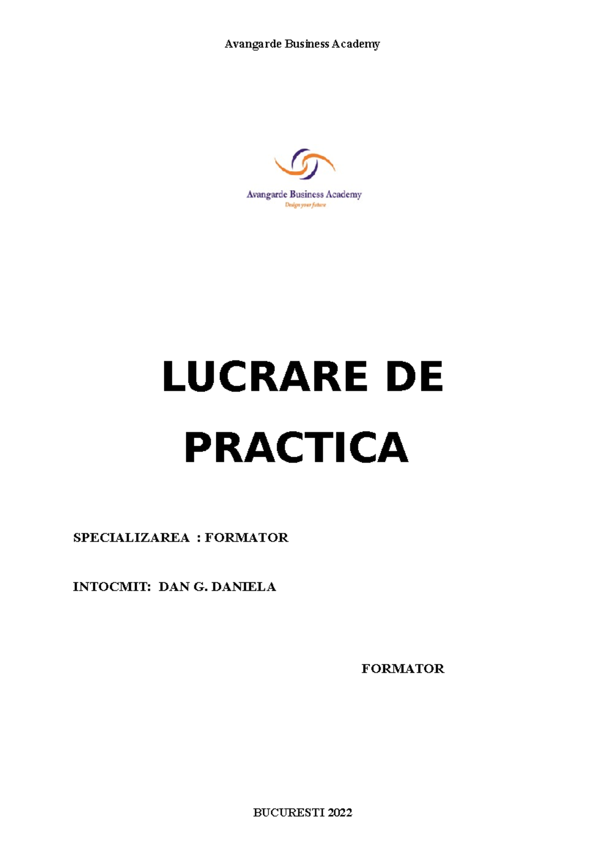 Lucrare Practica Formator 3 - Evaluarea Programului de Instruire - Studocu