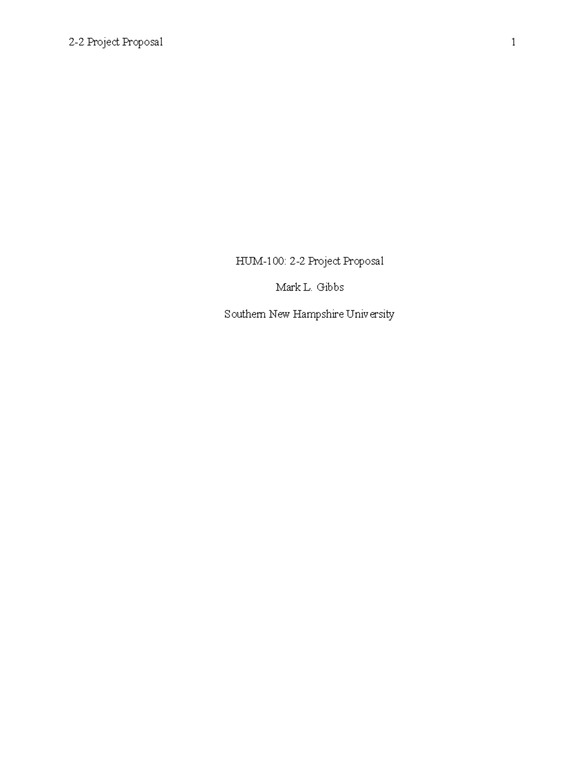 Module Two Project Proposal - HUM-100: 2-2 Project Proposal Mark L ...