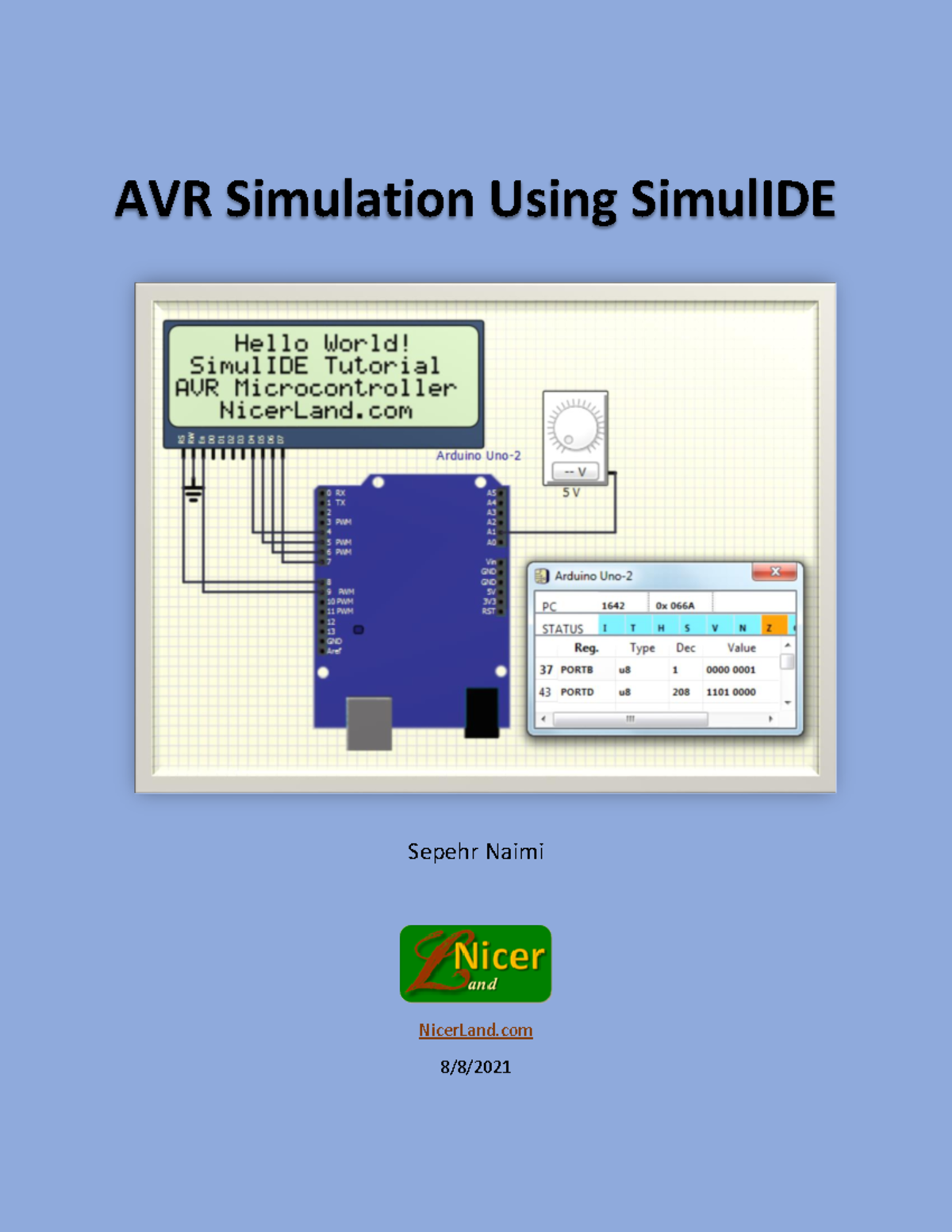 Avr Simulation Using Simul IDE - AVR Simulation Using SimulIDE Sepehr ...