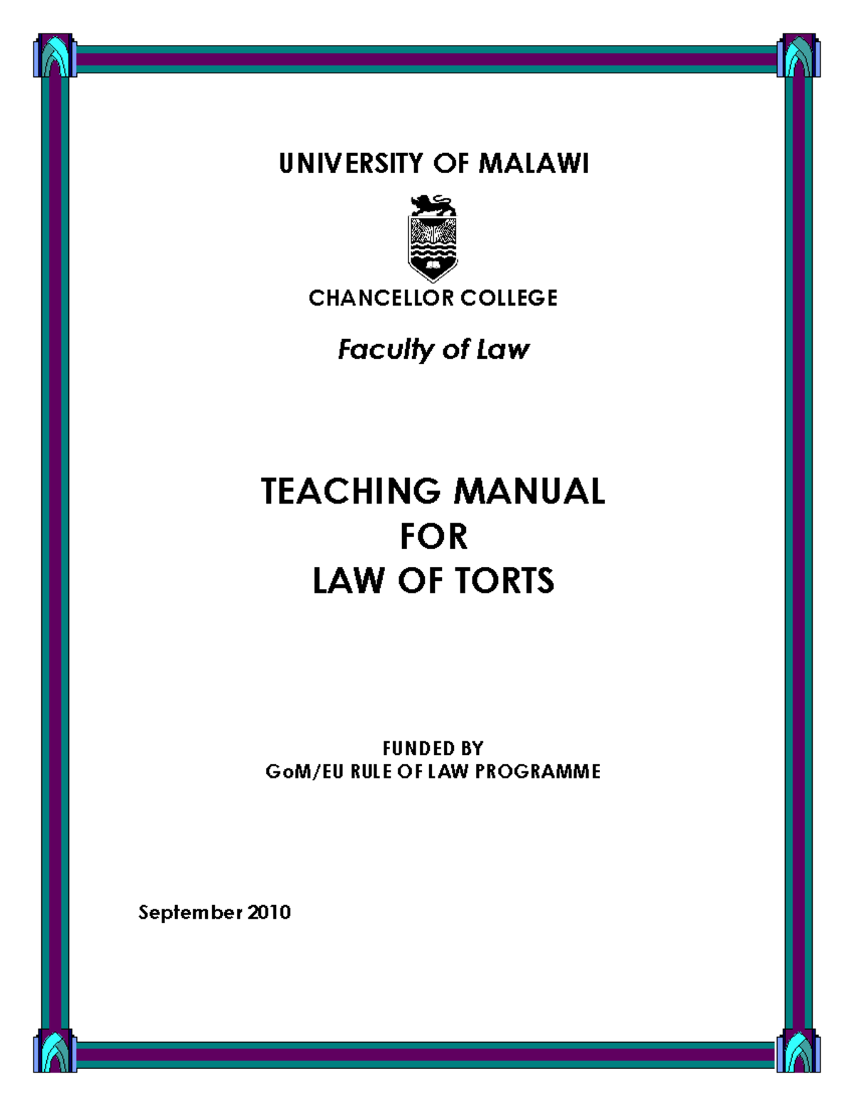 Teaching Manual for Law of Torts-1 - UNIVERSITY OF MALAWI CHANCELLOR ...