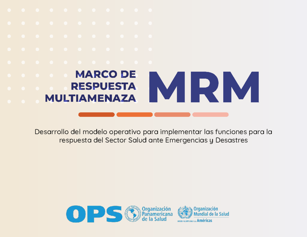 M4 Anexo 9 - Apuntes sobre el MARCO DE RESPUESTA MULTIAMENAZA MRM - Studocu
