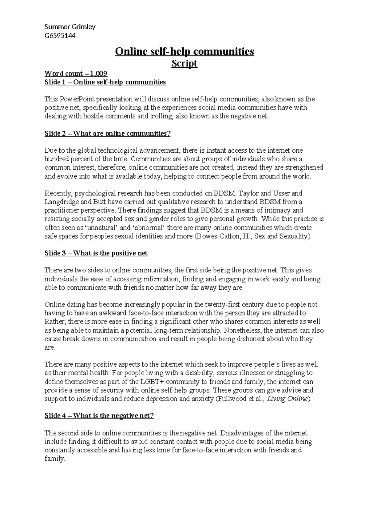 TMA03 Online Self-Help Communities: Examining the Positive and Negative ...