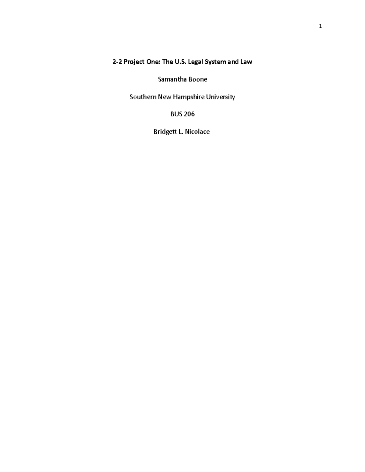 BUS 206 Project 1 Speaker Notes - 2-2 Project One: The U. Legal System ...