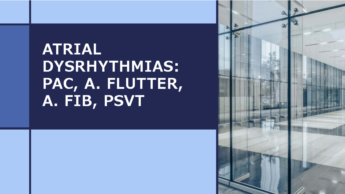 Synchronized Cardioversion & Atrial Dysrhythmias Management Notes - Studocu