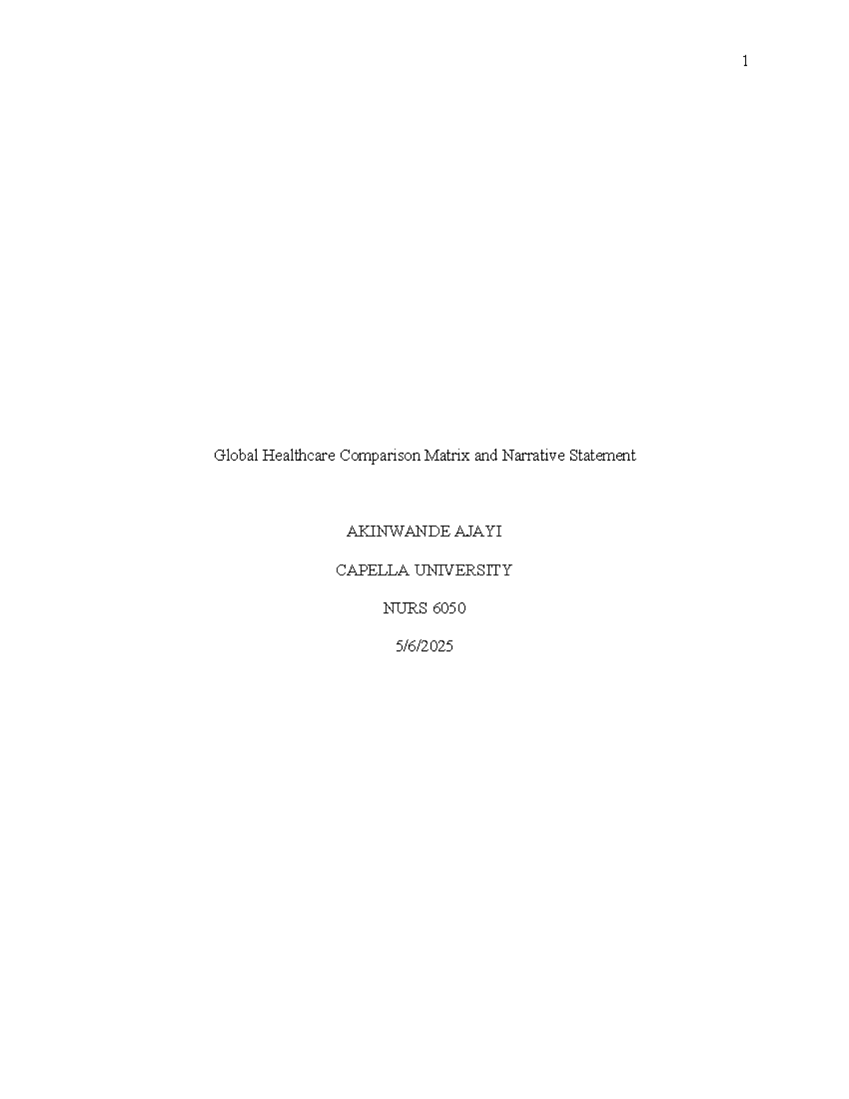 Global Healthcare Comparison: UHC in the U.S. and Sweden - NURS 6050 ...