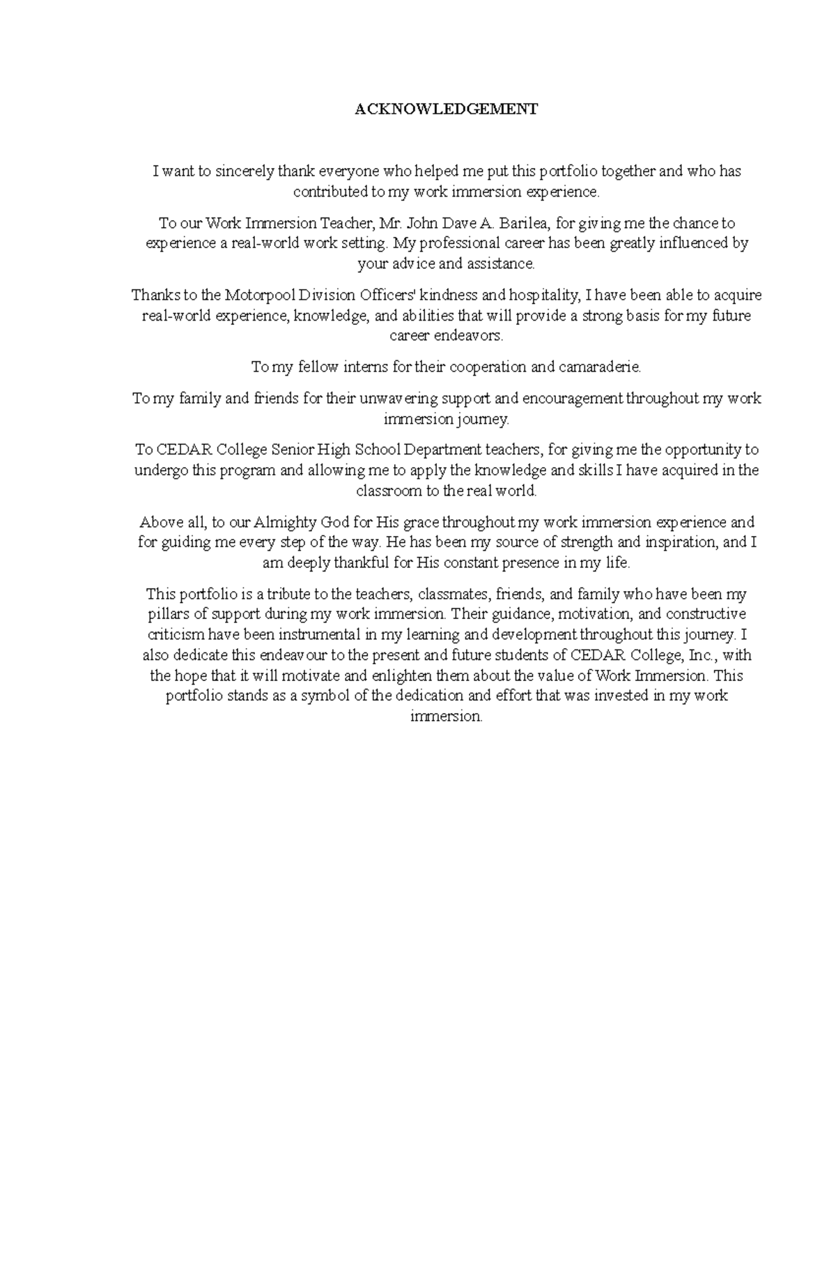 Acknowledgement - aDsdfgkjl; - ACKNOWLEDGEMENT I want to sincerely ...