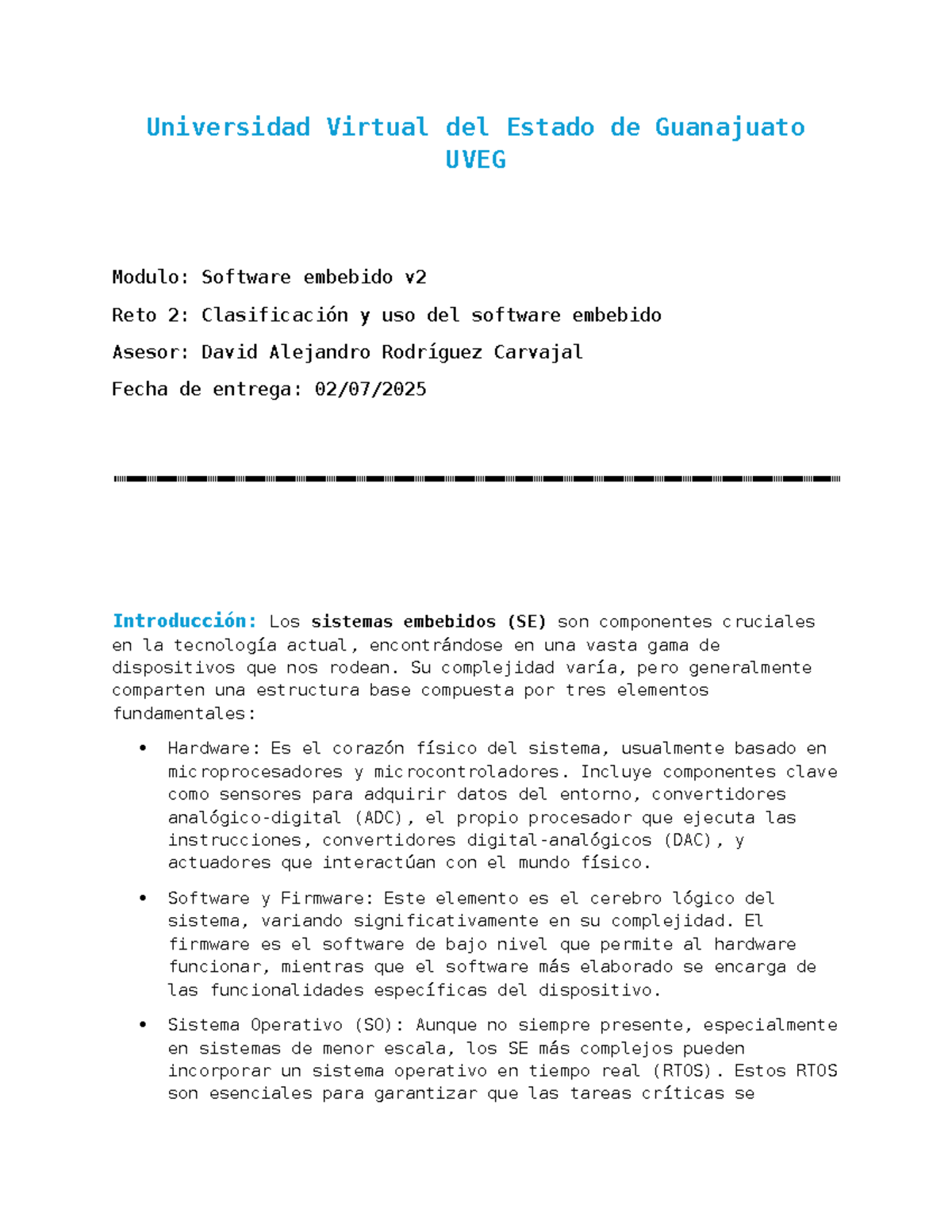 Reto 2: Clasificación y Uso del Software Embebido - UVEG - Studocu