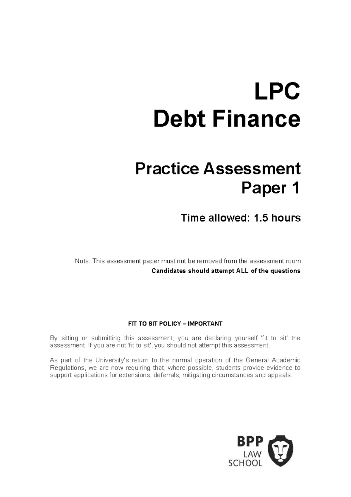 LPC: Debt Finance Practice Assessment Paper 1 - Complete Guide - Studocu
