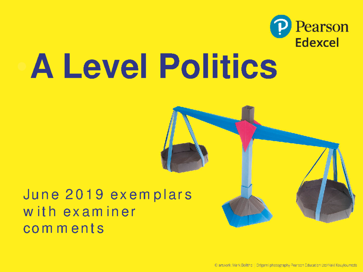A Level Politics June 2019 Example Answers with Examiner Comments - Studocu