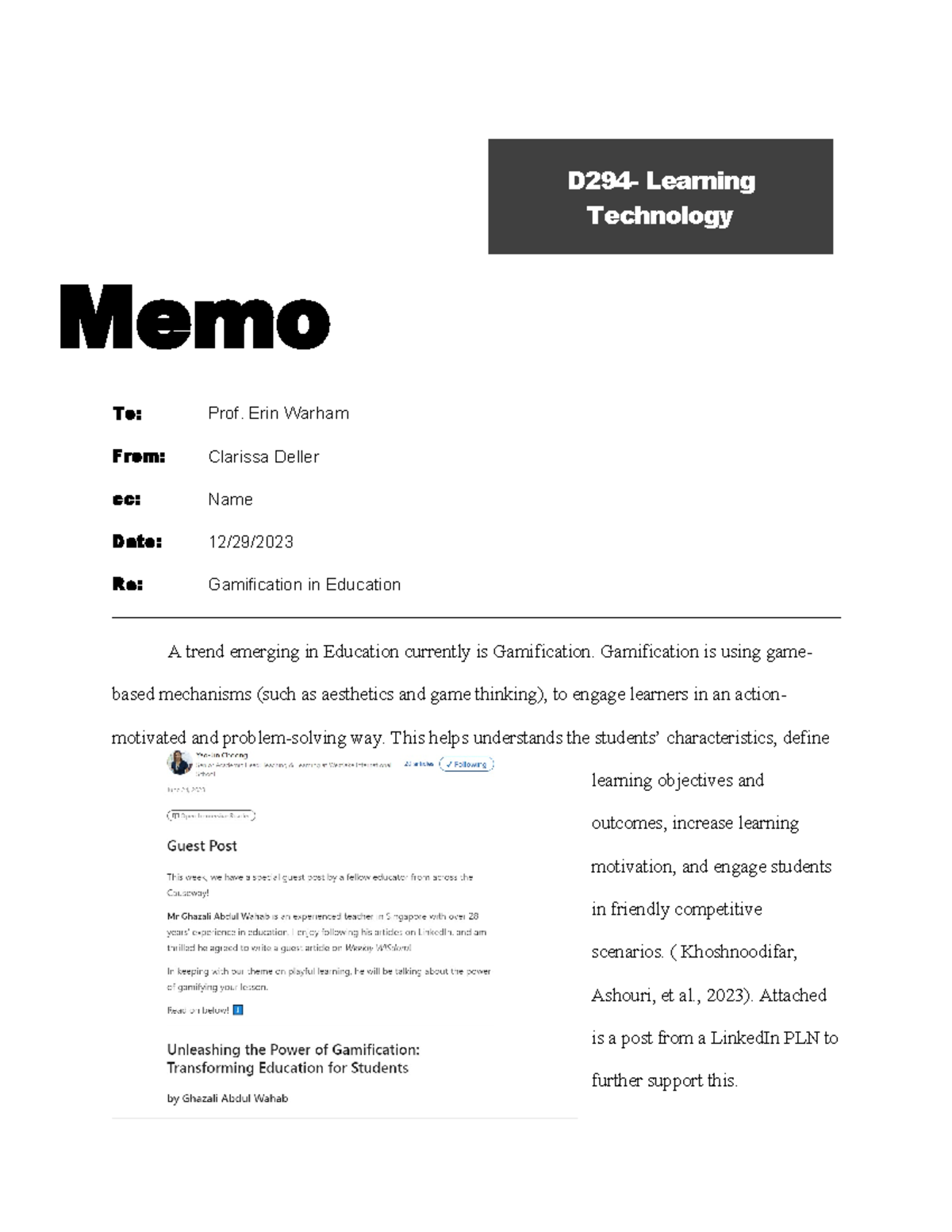 D294 - d294 task 1 - D294- Learning Technology Memo To: Prof. Erin ...