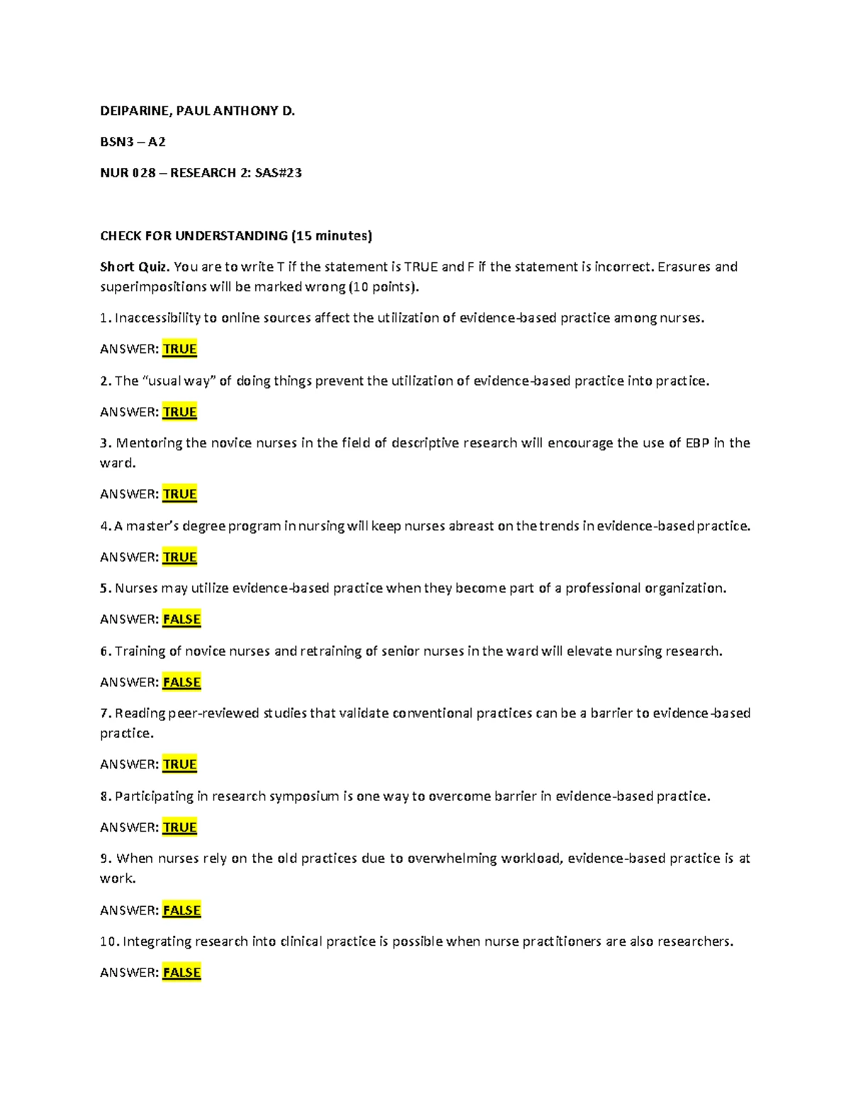 Deiparine NUR 028 - SAS 21 - DEIPARINE, PAUL ANTHONY D. BSN3 – A NUR 028 – RESEARCH 2: SAS ...