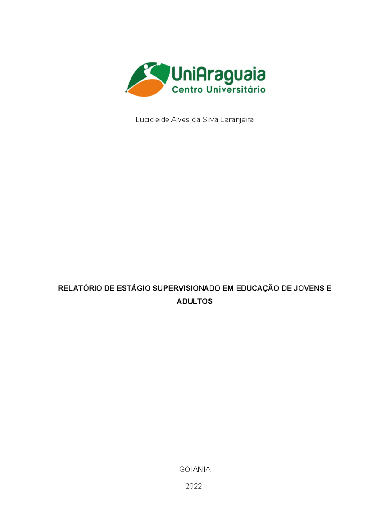 Relatório Final do Estágio Supervisionado em EJA - 2022 - Studocu