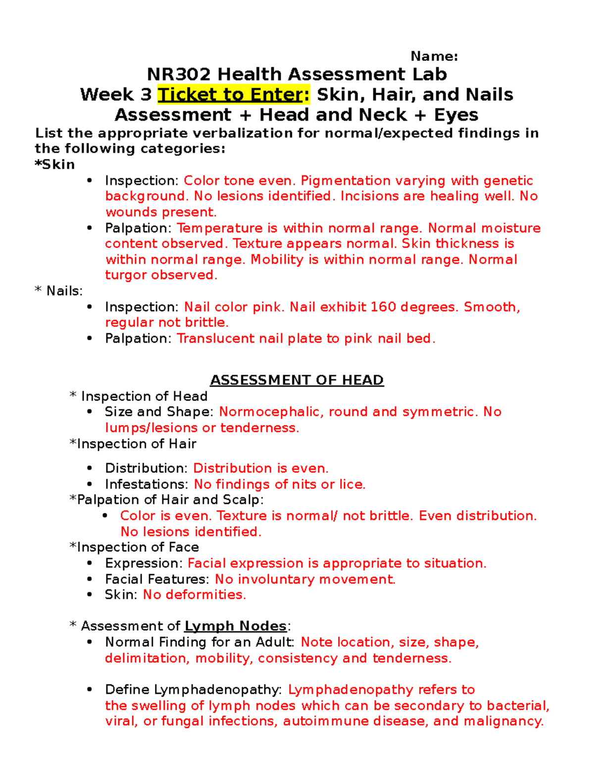 Ticket To Enter Week 3nnnn - Name: NR302 Health Assessment Lab Week 3 Ticket to Enter: Skin ...