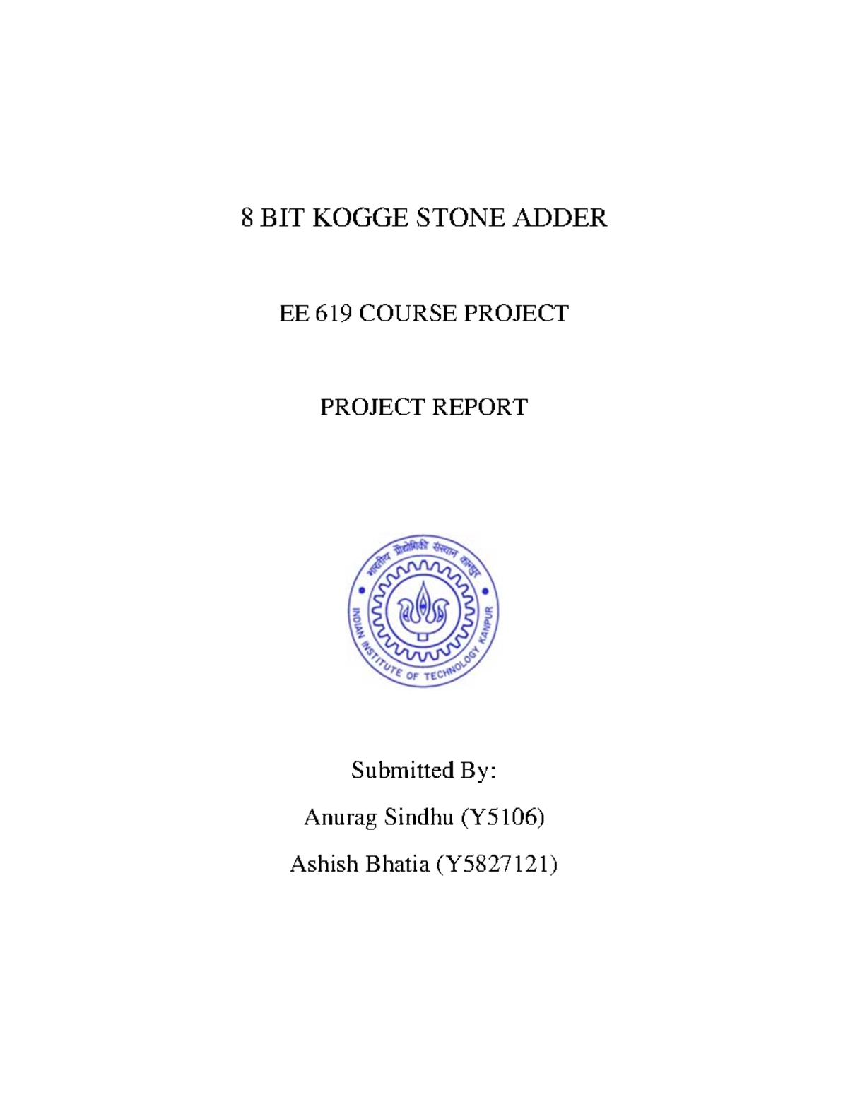 EE 619 Final Project Report: 8-bit Kogge-Stone Adder Design - Studocu