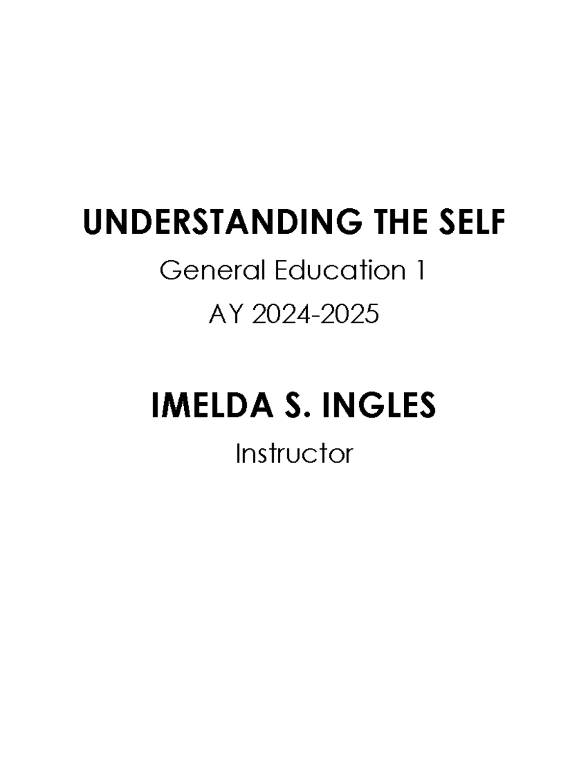 Understanding the Self: Perspectives and Insights (UTS-GEN1) - Studocu
