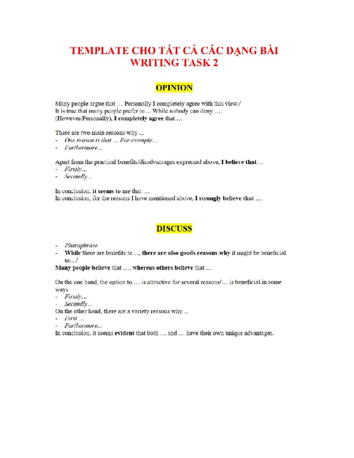 TEMPLATE CHO TÁT CA CÁC DANG BÀI WRITING TASK 2 OPINION - Studocu