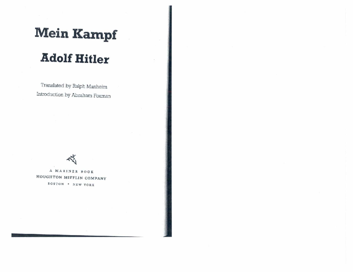 Mein Kampf: Adolf Hitler's Autobiography Translated by Ralph Manheim ...