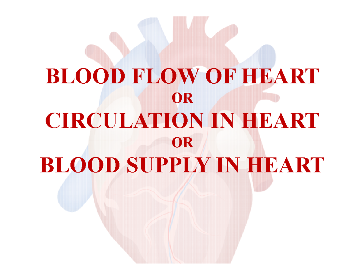 BLOOD CIRCULATION IN HEART: A DETAILED OVERVIEW - Studocu