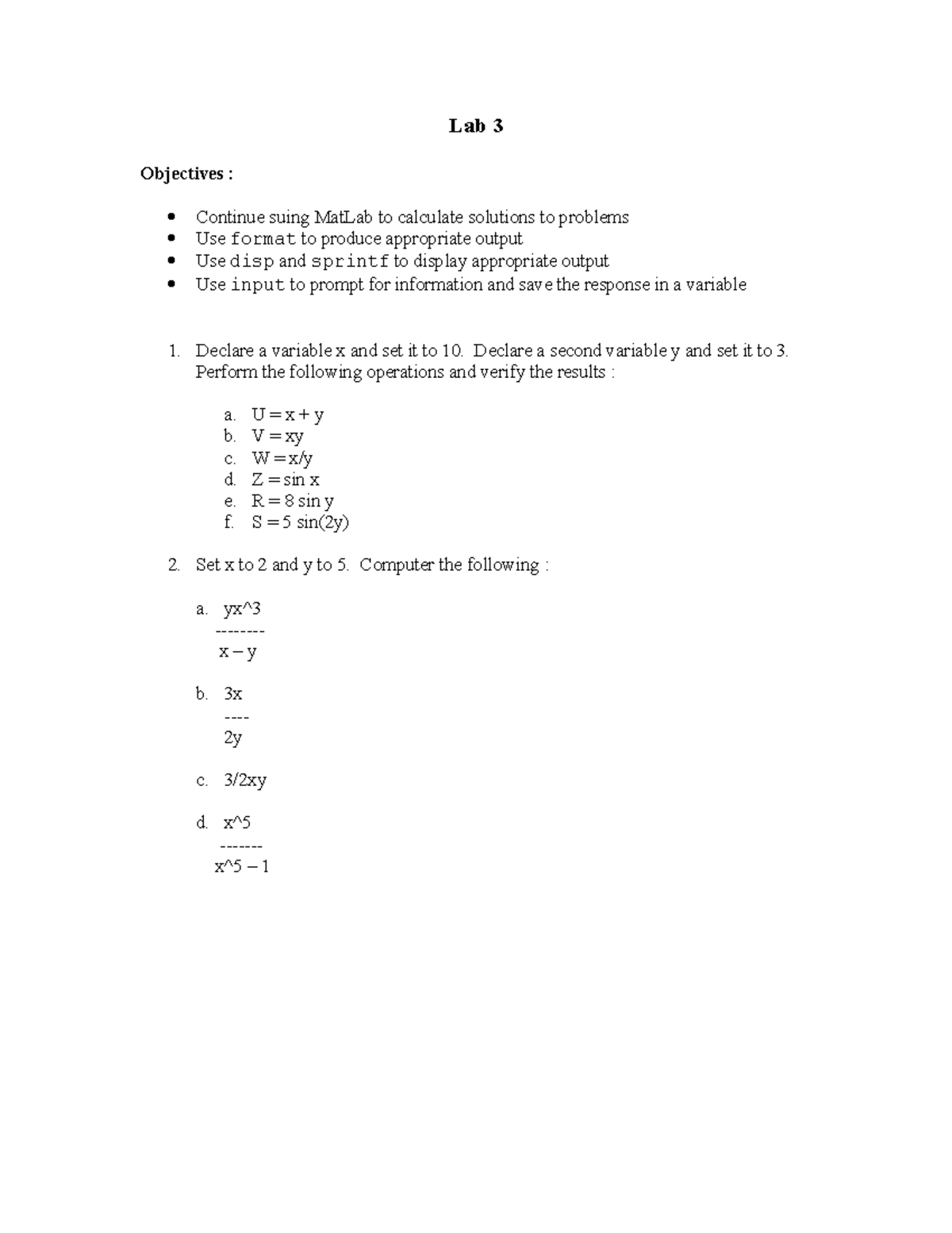 CS 104 Lab 3 - lab - Lab 3 Objectives : Continue suing MatLab to ...