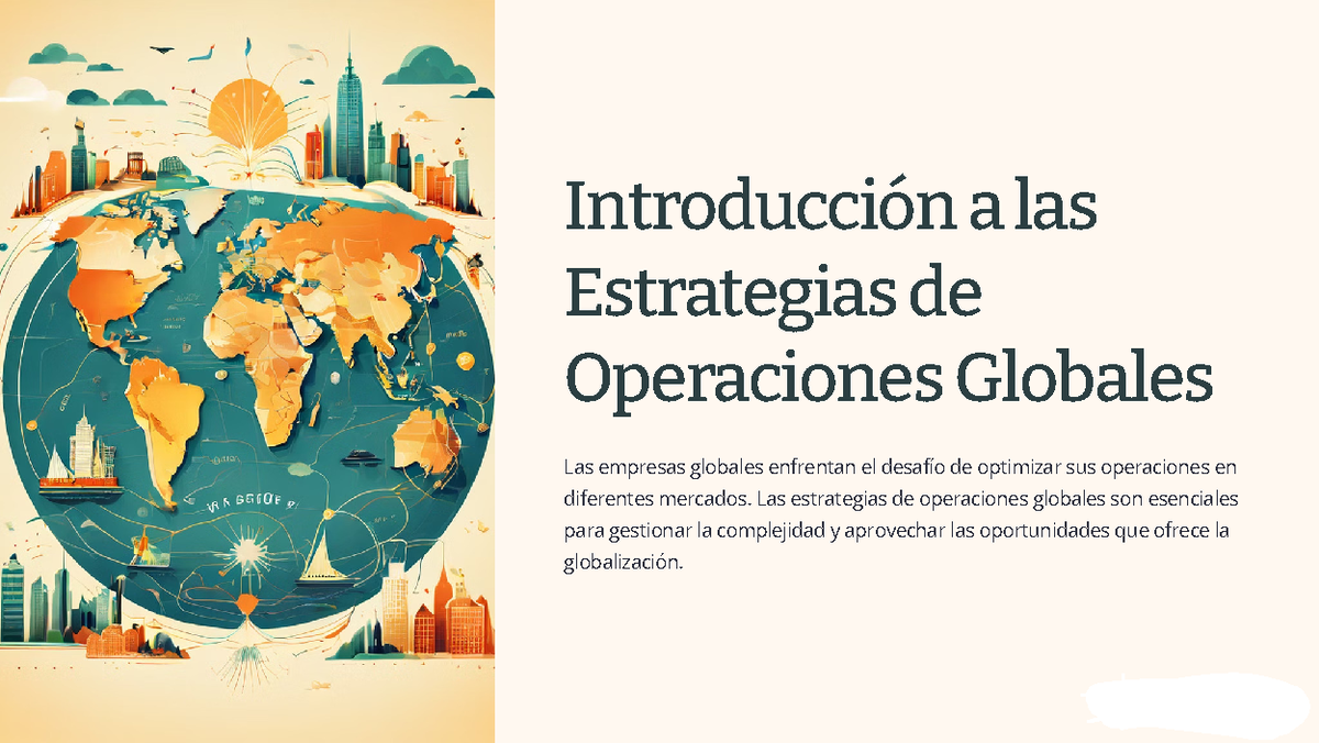 Estrategias de Operaciones Globales - Introducción a las Estrategias de Operaciones Globales Las ...