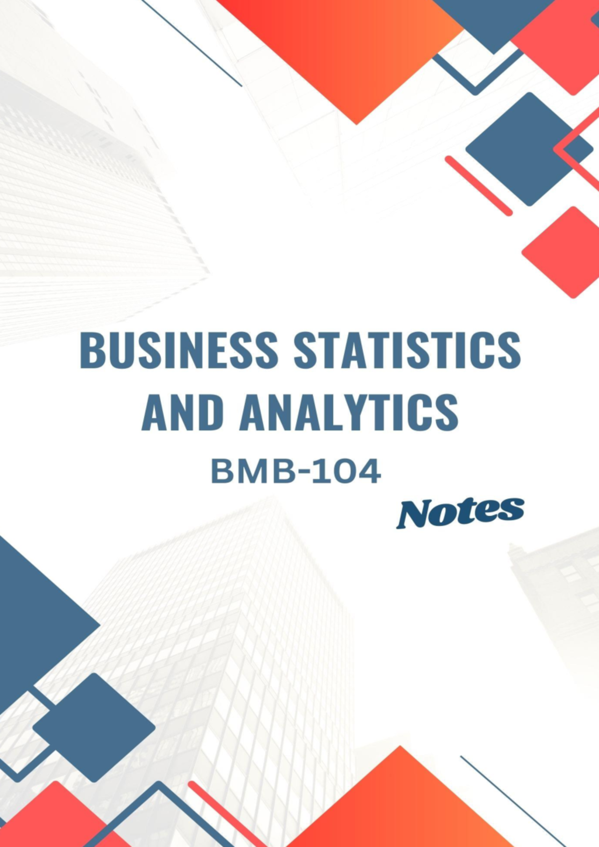 Unit I: Meaning, Scope, Functions & Limitations of Statistics (BUS 101 ...