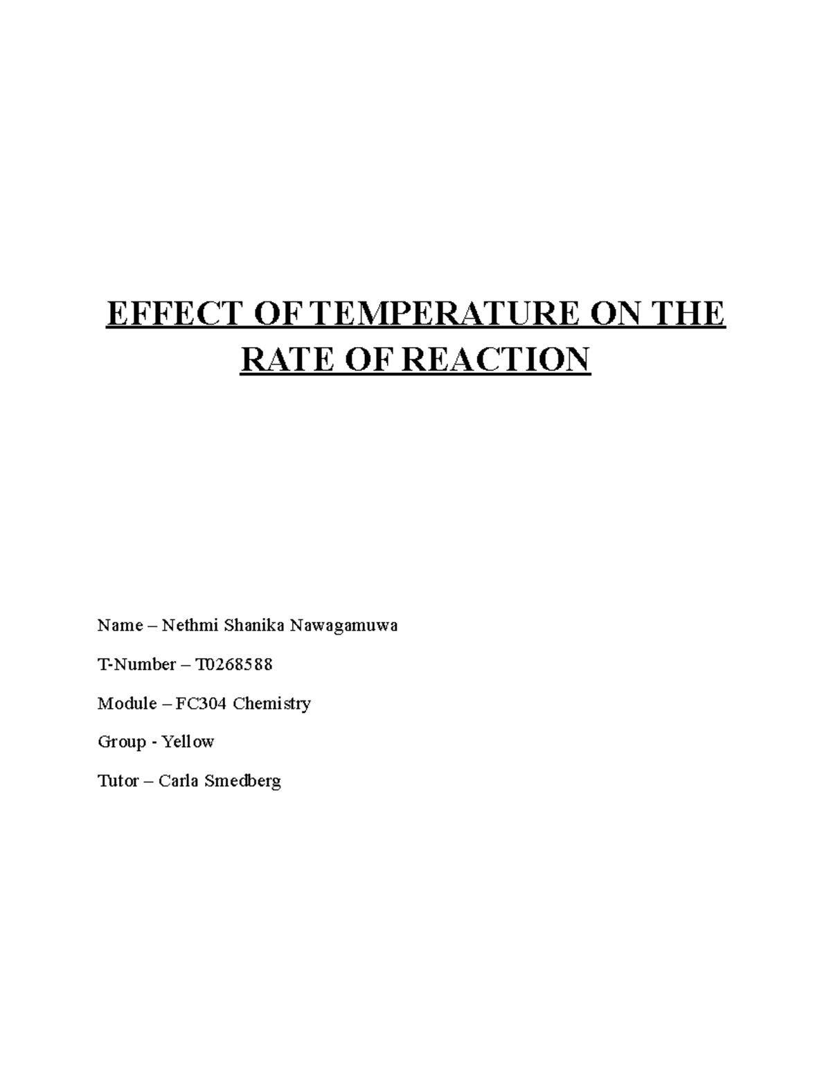 FC304 Chemistry Lab Report: Effect of Temperature on Reaction Rate ...