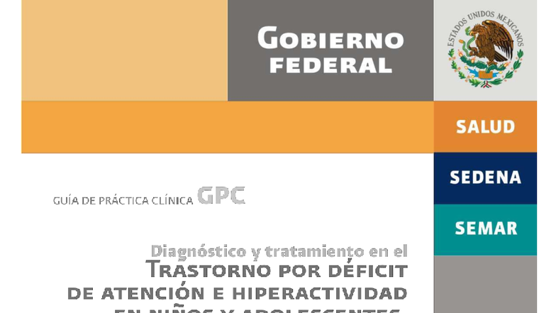 Guía de Práctica Clínica: Diagnóstico y Tratamiento del TDAH en Niños y - Studocu
