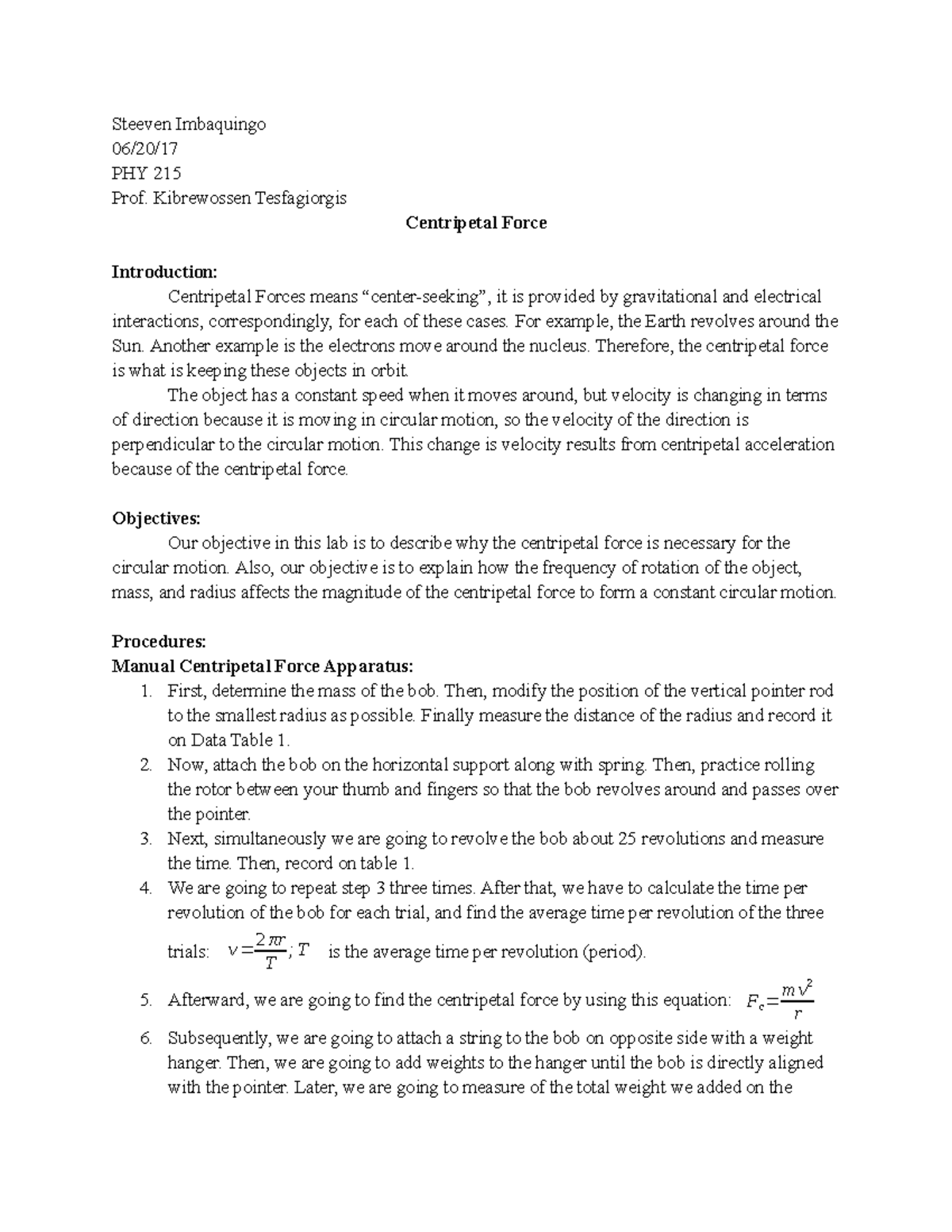 LR - Centripetal Force - lab reports - Steeven Imbaquingo 06/20/ PHY ...
