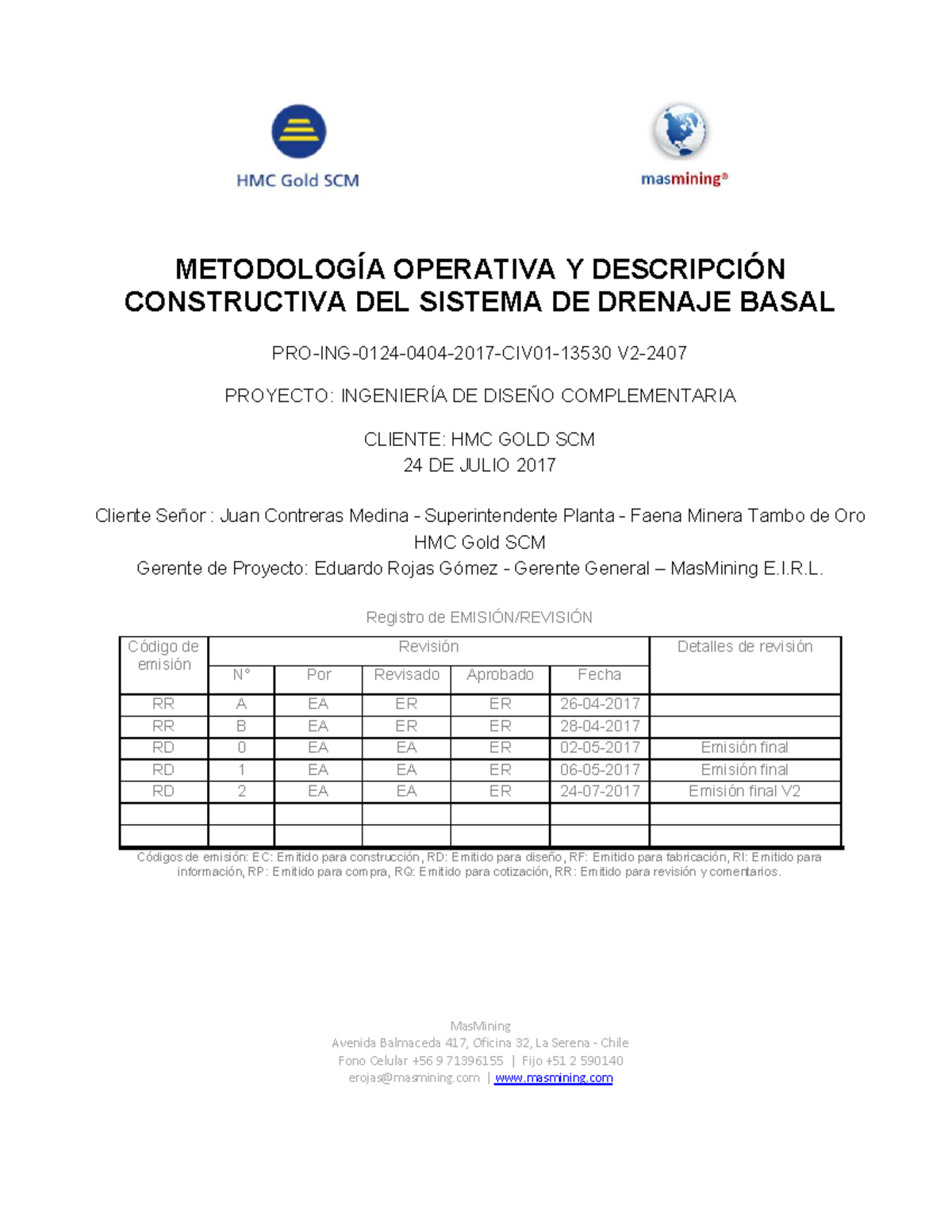 METODOLOGÍA OPERATIVA Y DESCRIPCIÓN CONSTRUCTIVA DEL SISTEMA DE DRENAJE ...