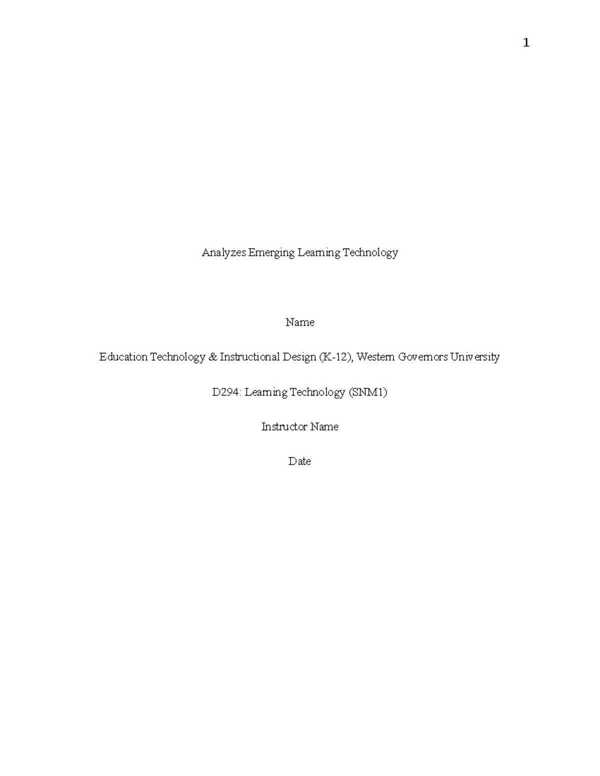 D294 - Task 1 (Passed 1st Try) - Analyzes Emerging Learning Technology ...
