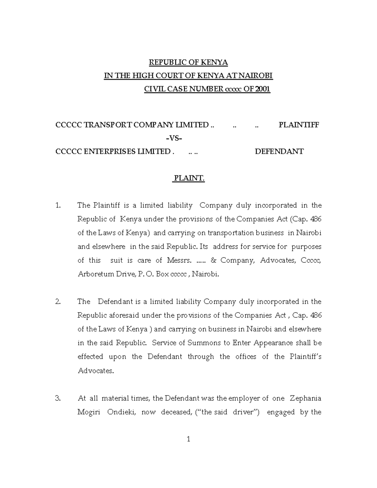 Sample Plaint for Civil Case No. ccccc of 2001 in Kenya - Studocu