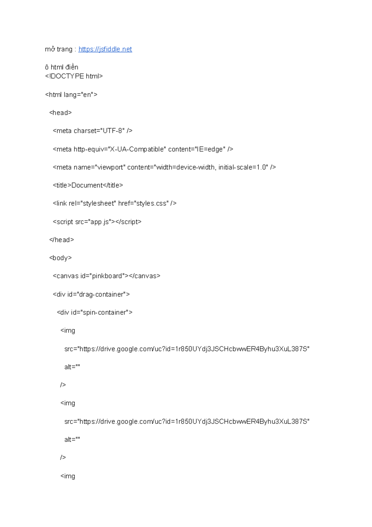 Trai tim co anh - Viết code trái tim - mở trang : jsfiddle ô html điền ...