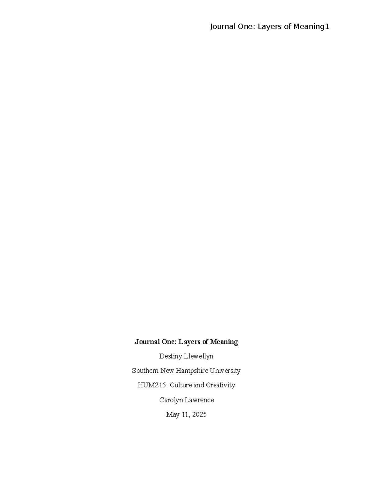 HUM215: Journal One - Exploring Layers of Meaning in Creative Works ...