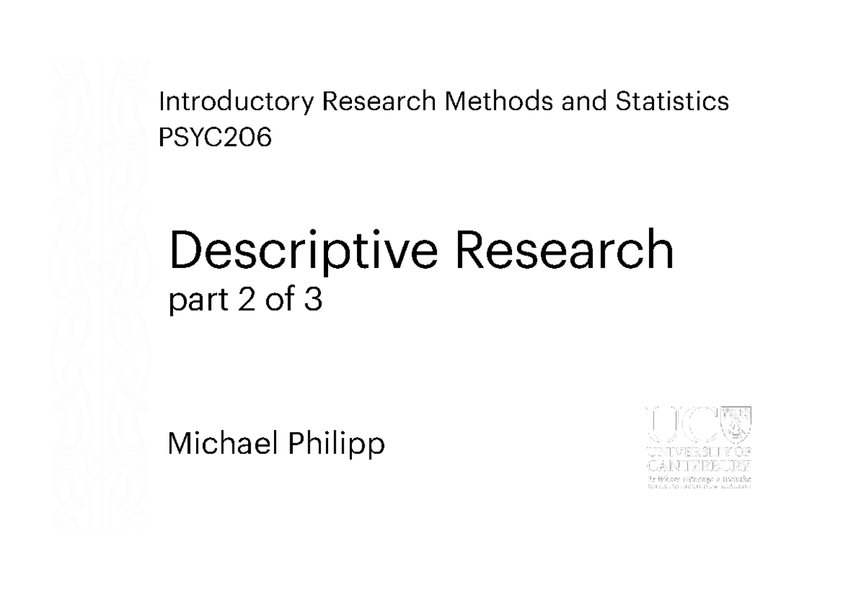 Descriptive Research Methods in PSYC206: Lecture 8 Insights - Studocu