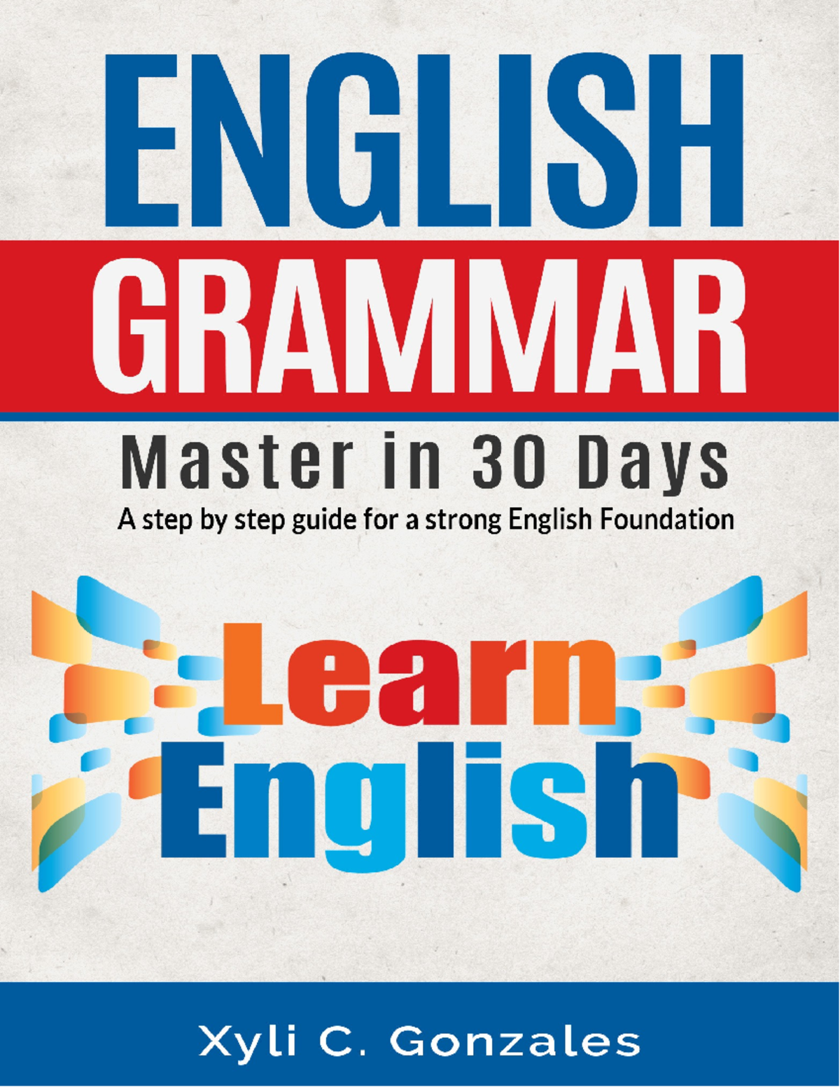 English Grammar Masterin 30Days - ENGLISH GRAMMAR MASTER IN 30 DAYS A ...