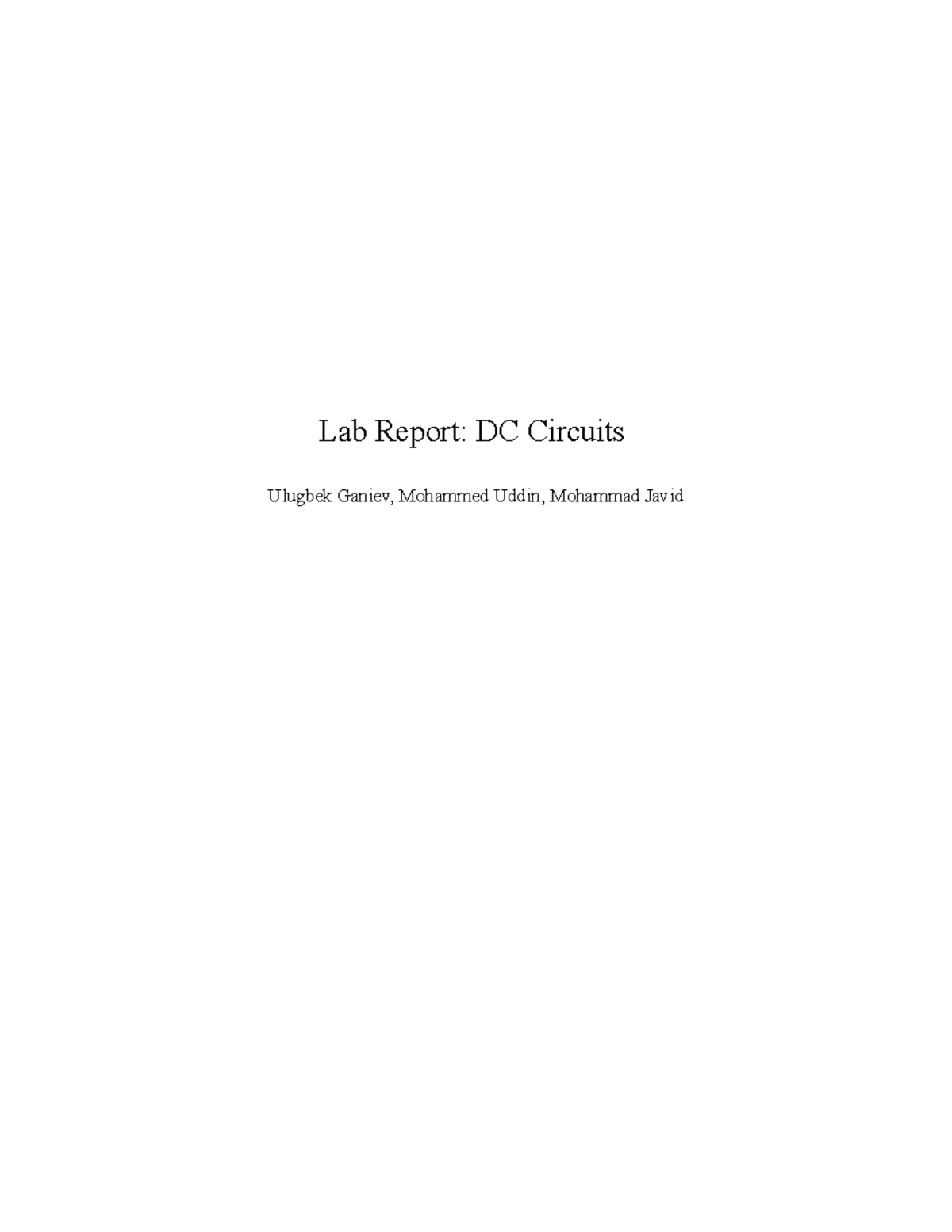 Lab Report DC circuits - When we are discussing a simple DC circuit ...