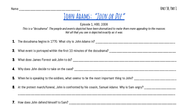 John Adams (HBO) Episode 1: “Join or Die” Study Qs (Unit 3B, Pt 1 ...