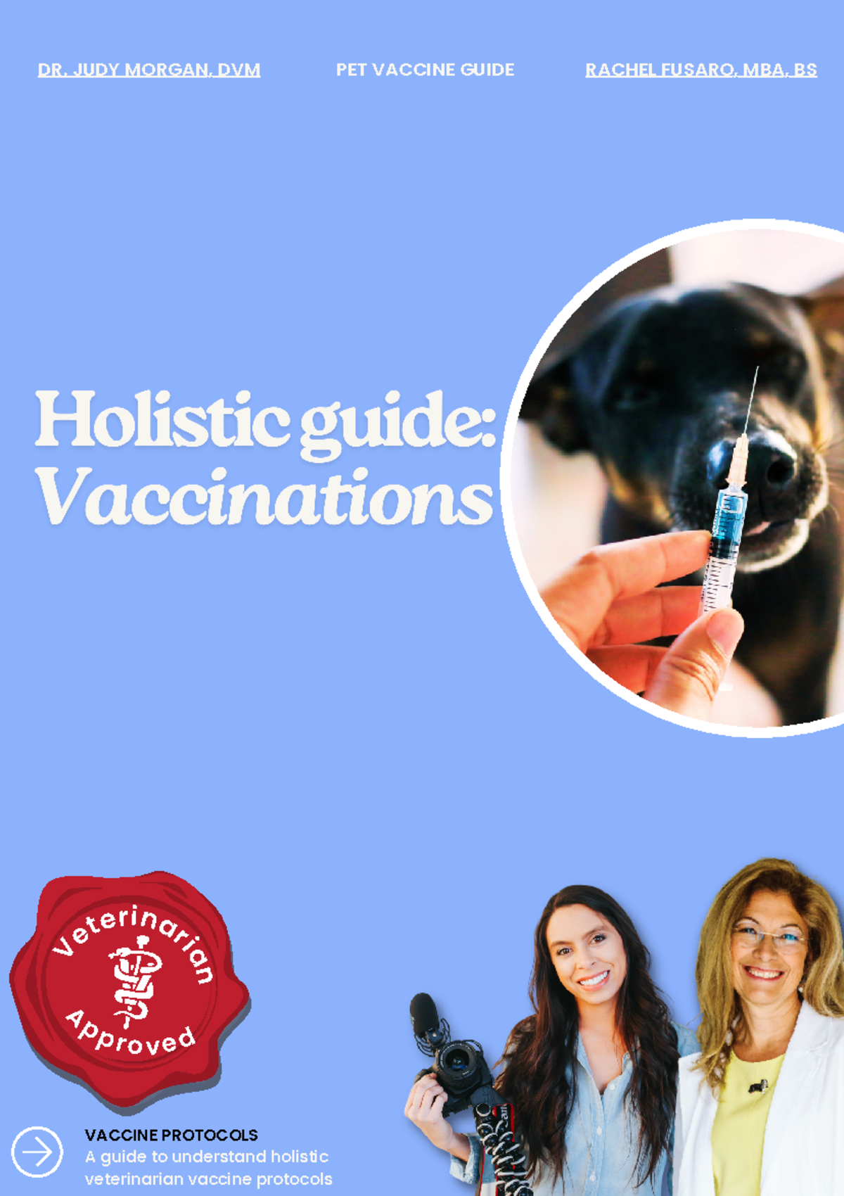 Vaccine Protocols: A Holistic Guide by Dr. Judy Morgan & Rachel Fusaro ...