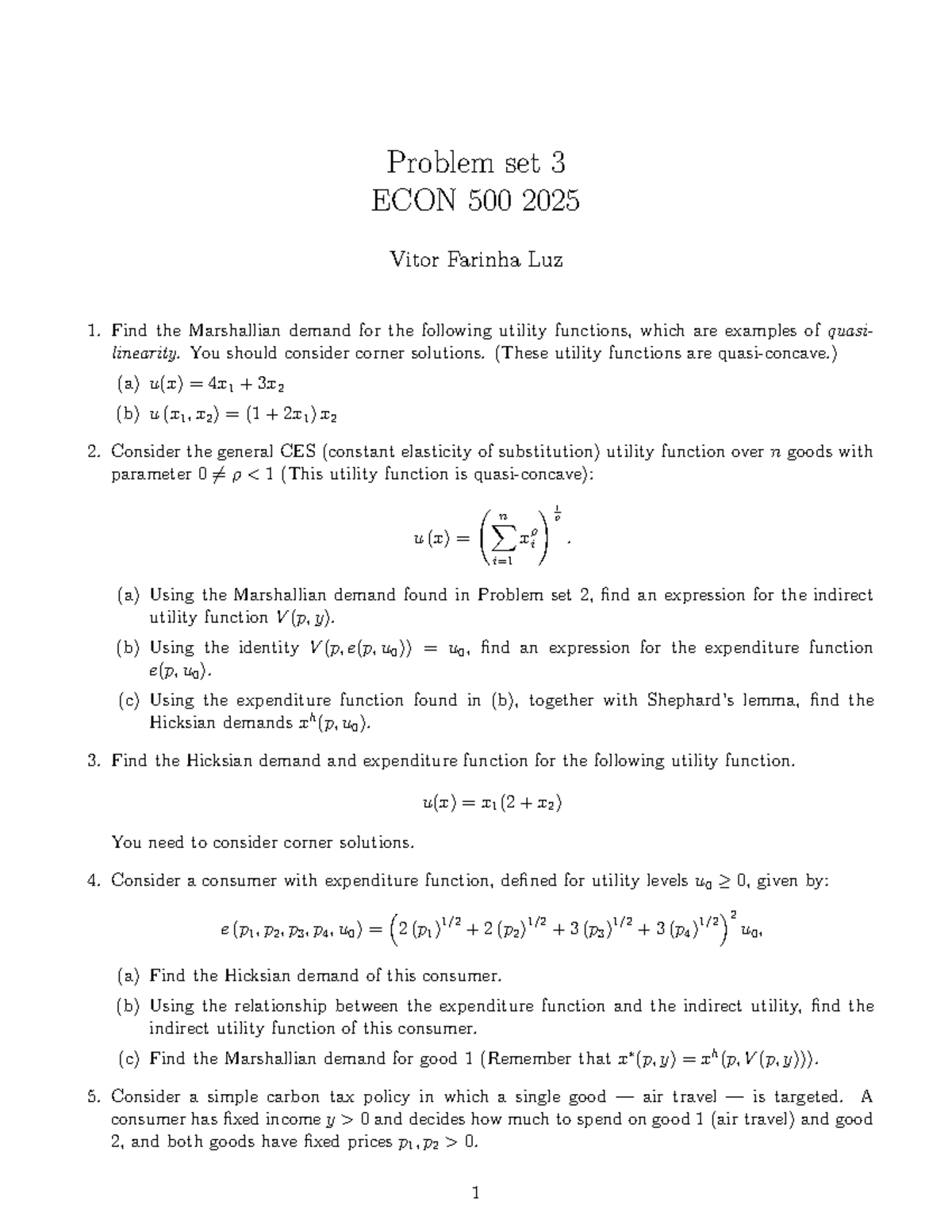 Problem Set 3: Quasilinear & CES Utility Functions - ECON 500 - Studocu