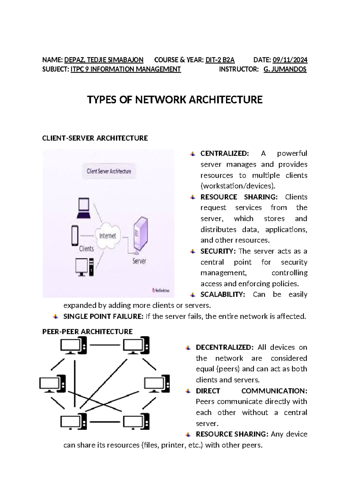 Types OF Network Architecture and Structure - NAME: DEPAZ, TEDJIE ...