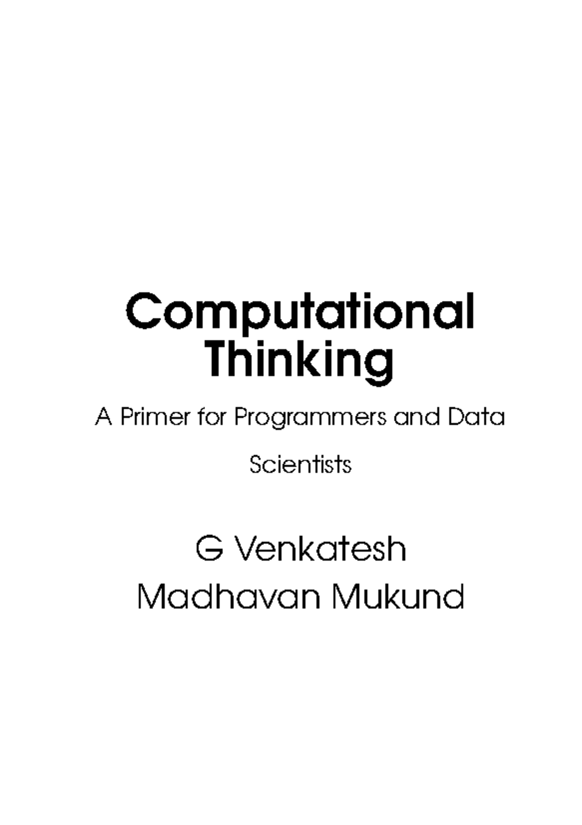 Computational Thinking: A Guide for Programmers & Data Scientists - Studocu