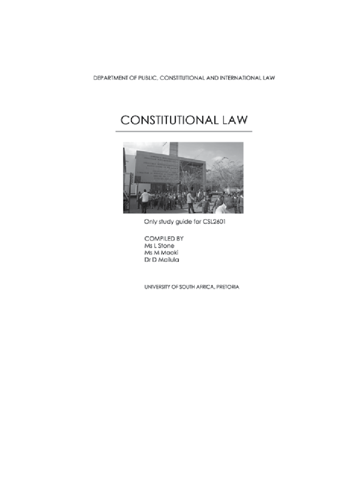 CSL2601 Study Guide: Understanding Constitutional Law Framework - Studocu