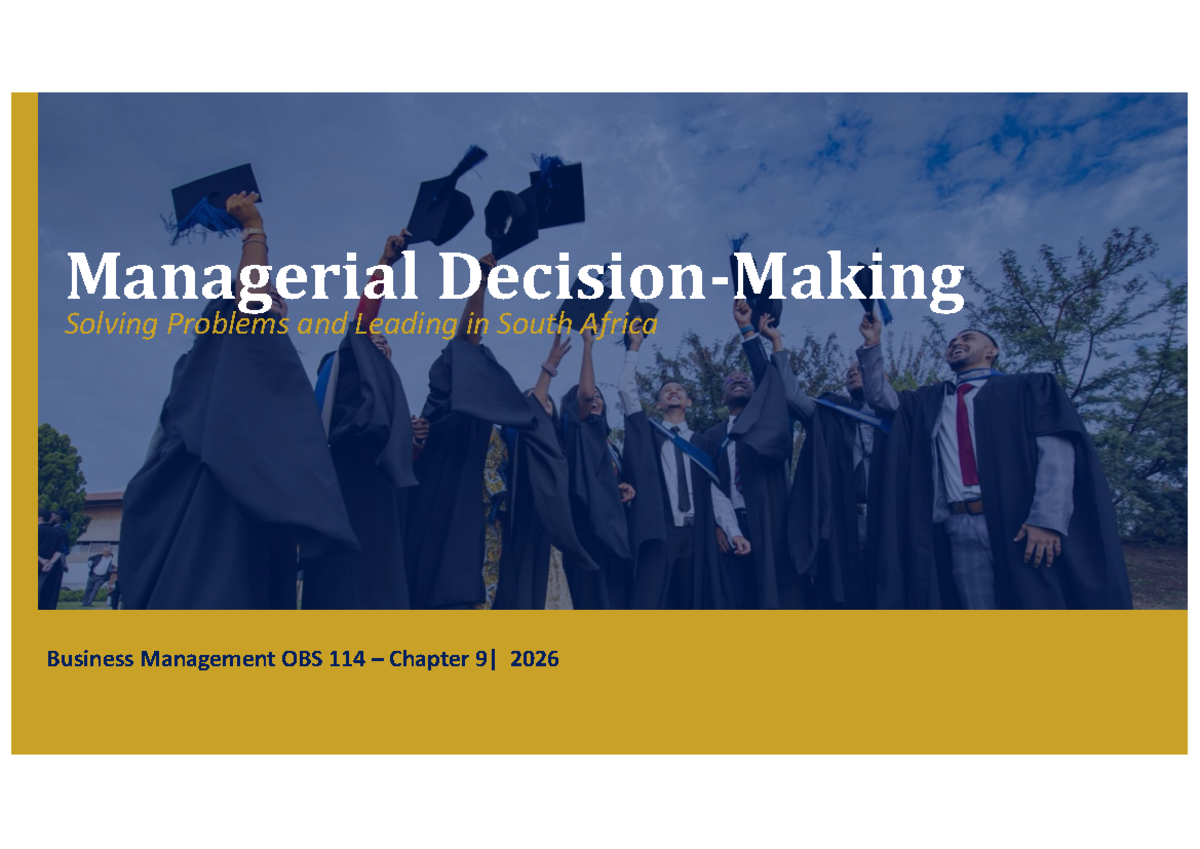 Business Management OBS 114 – Chapter 9: Decision-Making - Studocu